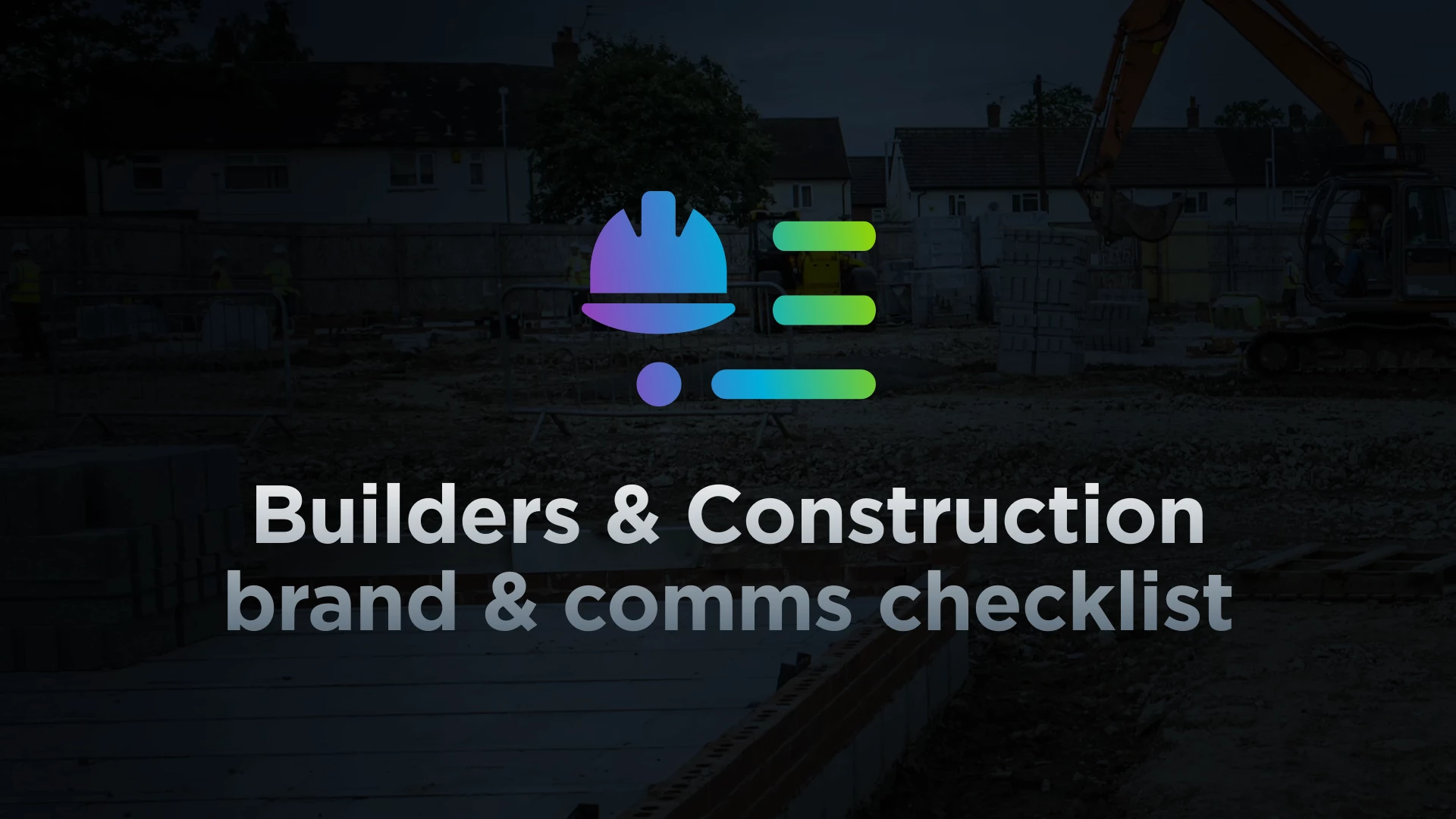 Builder Branding Checklist | Construction Brand Essentials